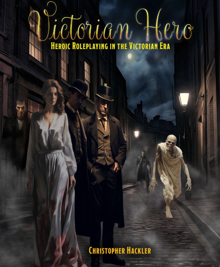 (RPG PDF Spotlight) Victorian Hero: Heroic Roleplaying in the Victorian ...