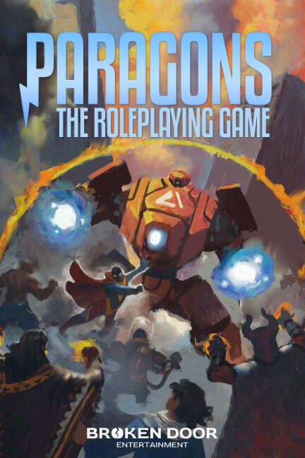 (RPG PDF Spotlight) Paragons: The Roleplaying Game | Voices From The Pulpit