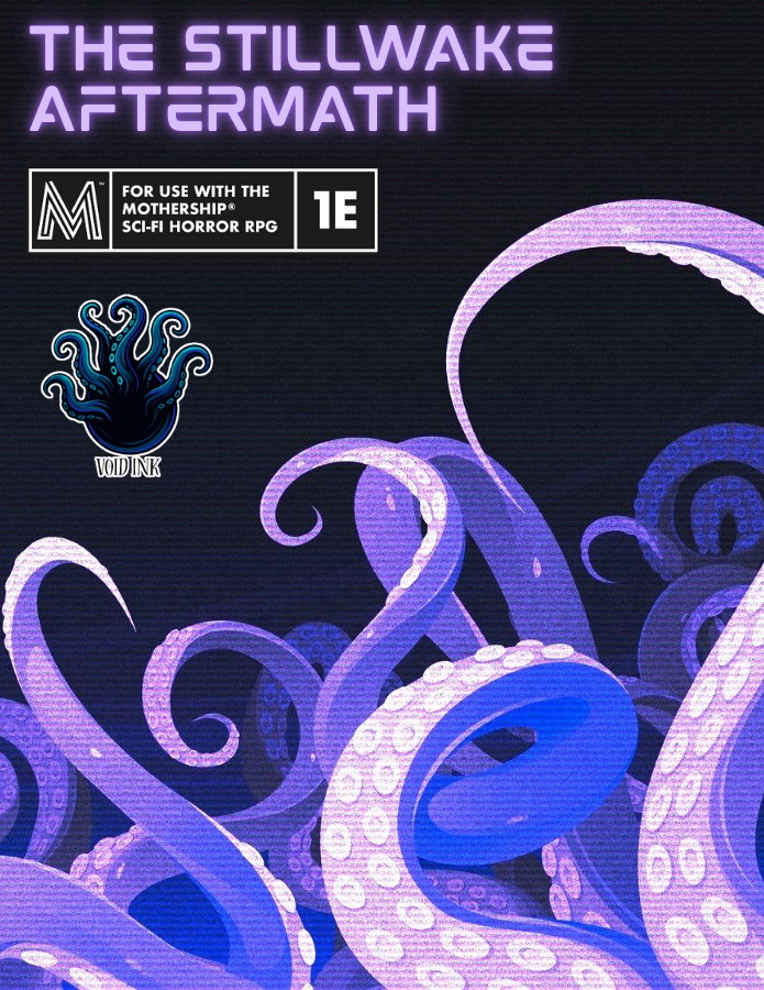 (RPG PDF Spotlight) The Stillwake Aftermath a Mothership Trifold ...