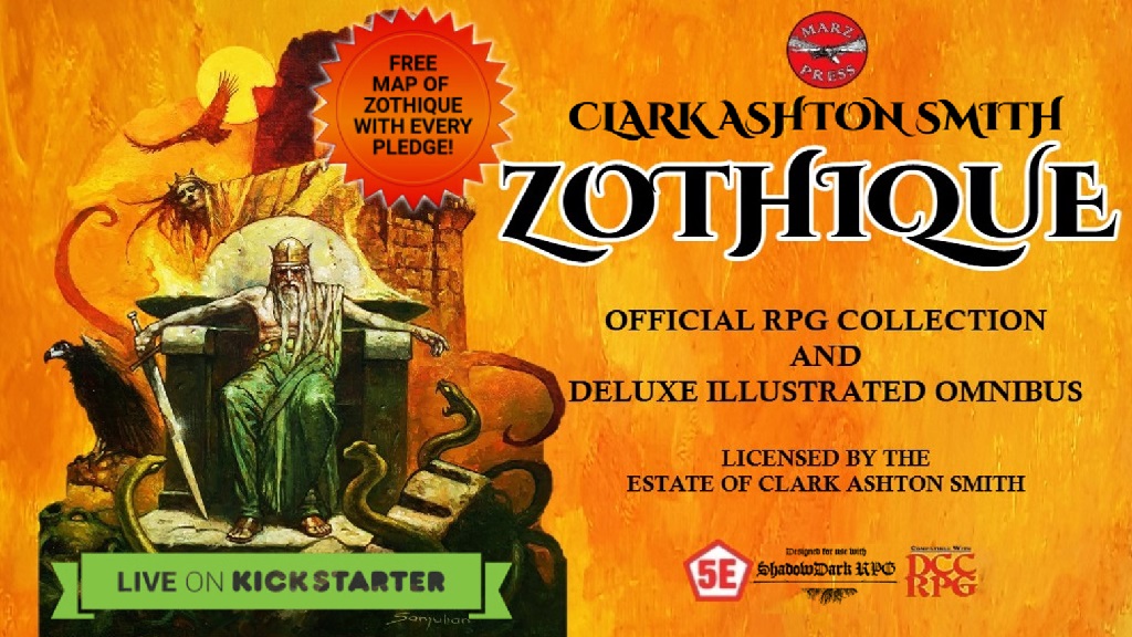 (Now Crowdfunding) Clark Ashton Smith Zothique RPG + Deluxe Illustrated ...