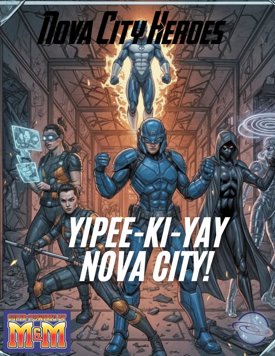 (RPG PDF Spotlight) Yipee-Ki-Yay Nova City! | Voices From The Pulpit
