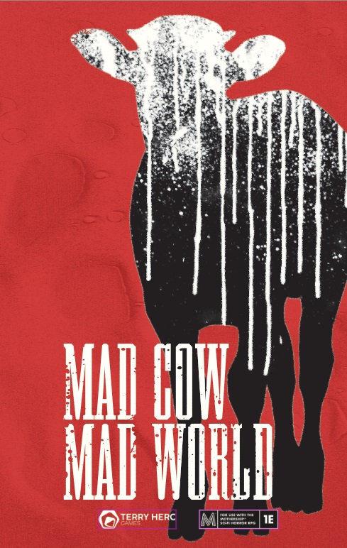 (RPG PDF Spotlight) Mad Cow Mad World | Voices From The Pulpit